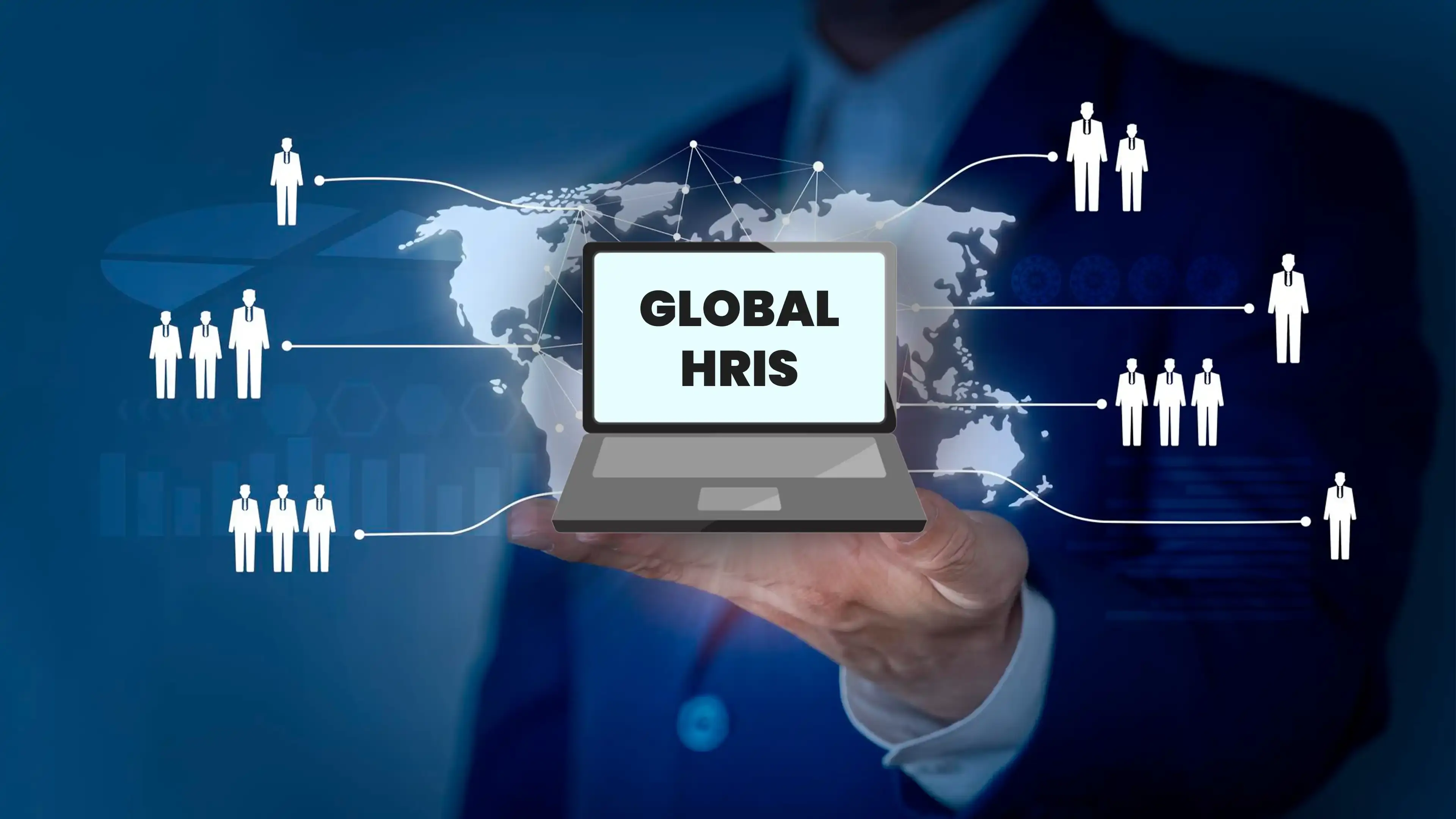 Understanding Global HRIS: Features and Importance in Global HR Management